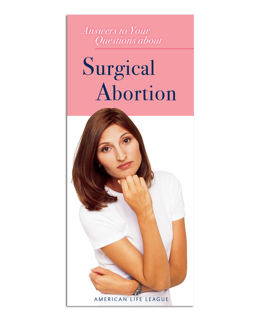 Answers to Your Questions About Surgical Abortion – American Life League